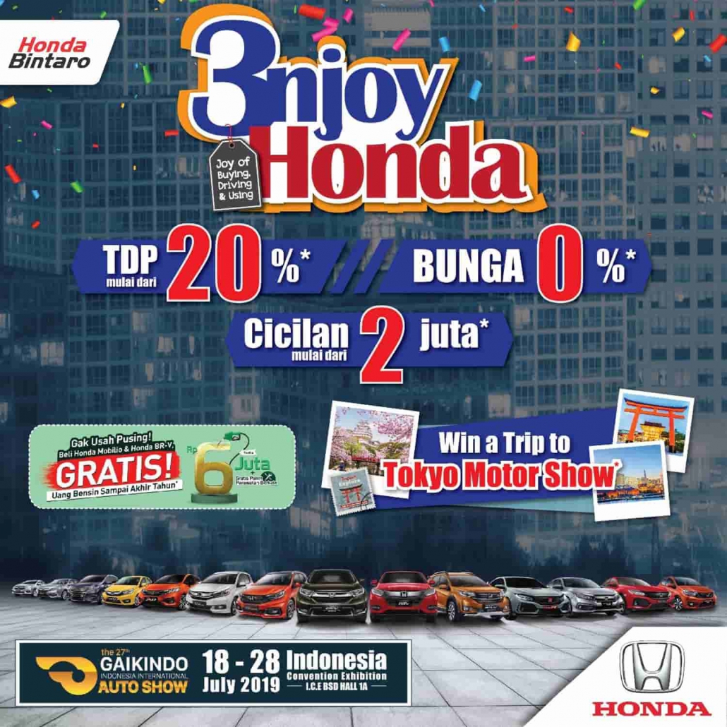 Enjoy Honda Program Penjualan Menarik Selama GIIAS 2019 - Honda Bintaro