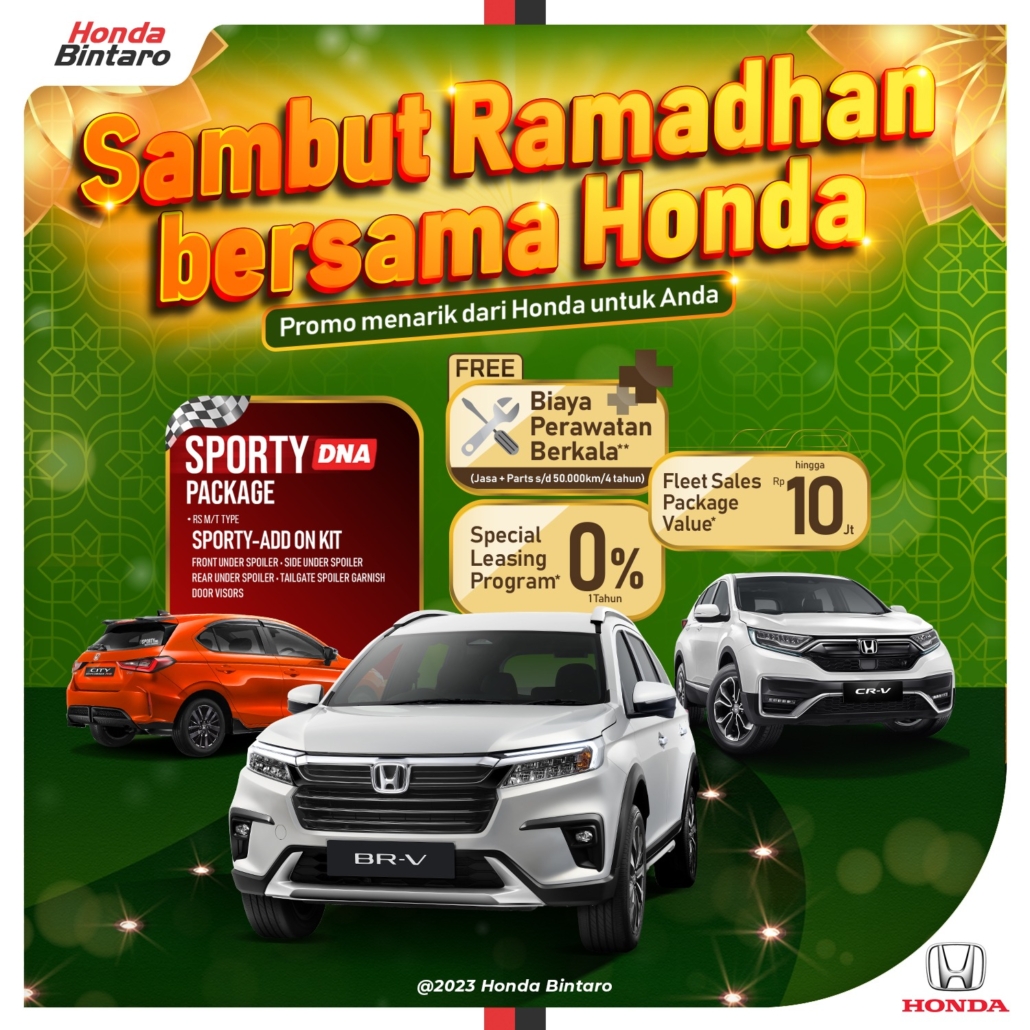 Sambut Ramadhan Bersama Honda! - Promo Mobil Honda Ramadhan 2023 - Honda Bintaro