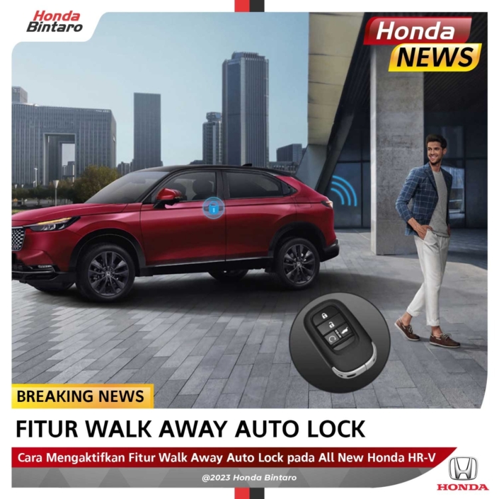Cara Mengaktifkan Fitur Walk Away Auto Lock - Honda Bintaro