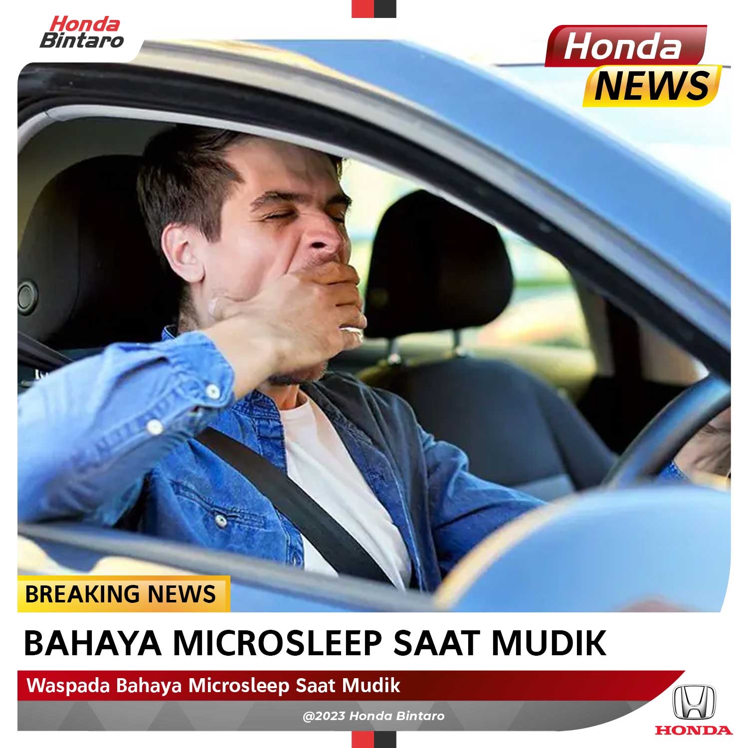Waspada Bahaya Microsleep Saat Mudik - Honda Bintaro Waspada Bahaya Microsleep Saat Mudik - Honda Bintaro