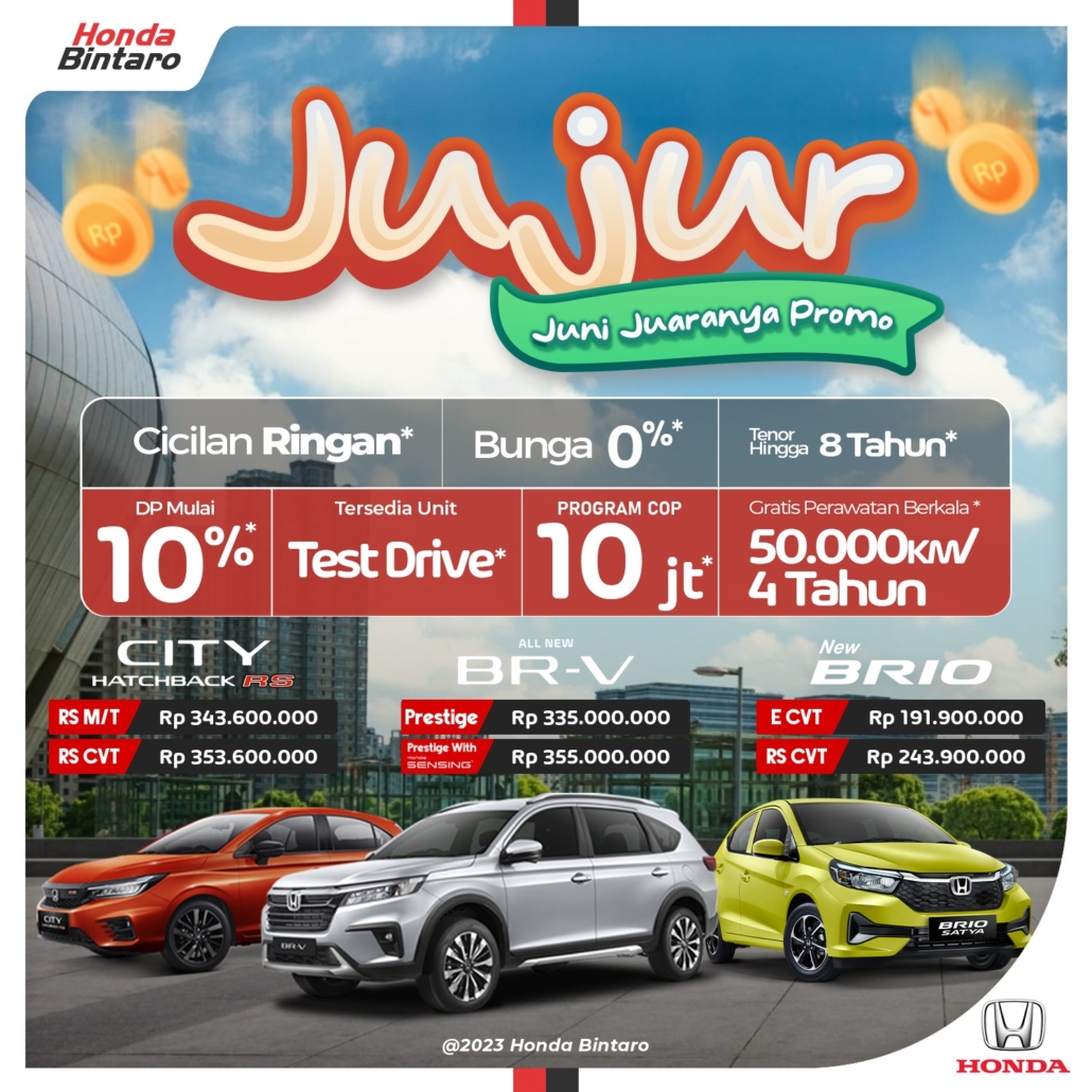 JUJUR (Juni Juaranya Promo) - Promo Juni 2023 - Honda Bintaro