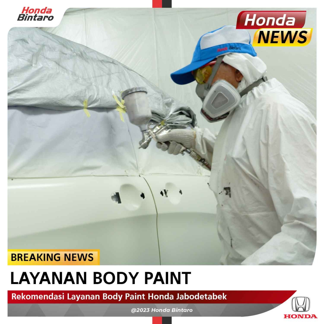 Rekomendasi Layanan Body Paint Honda Jabodetabek - Honda Bintaro