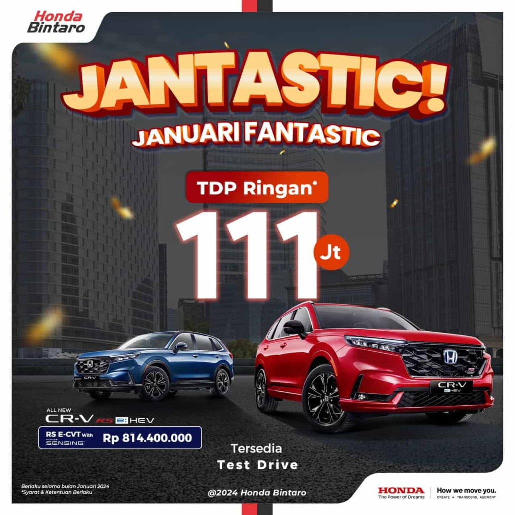JANTASTIC – Promo Mobil Honda Januari 2024 - Honda Bintaro