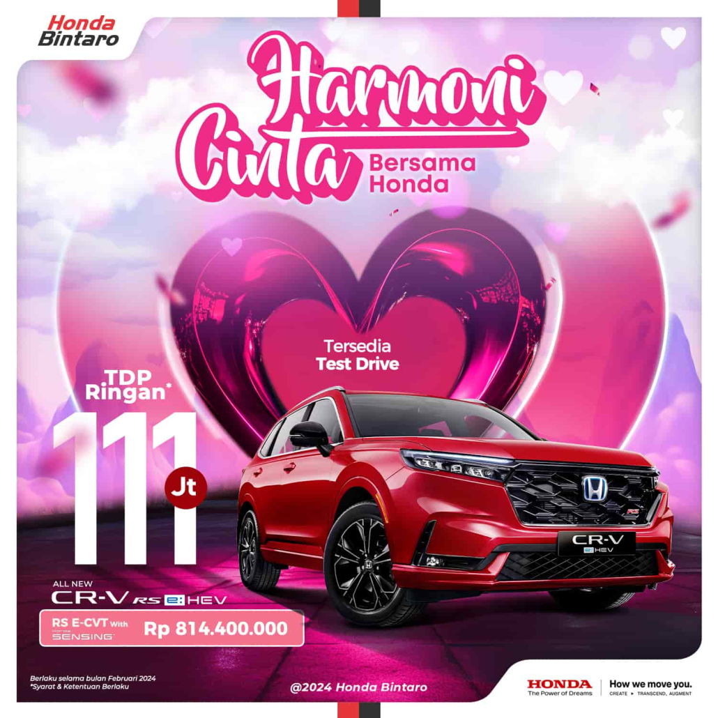 Harmoni Cinta Bersama Honda – Promo Honda Februari 2024 - Honda Bintaro