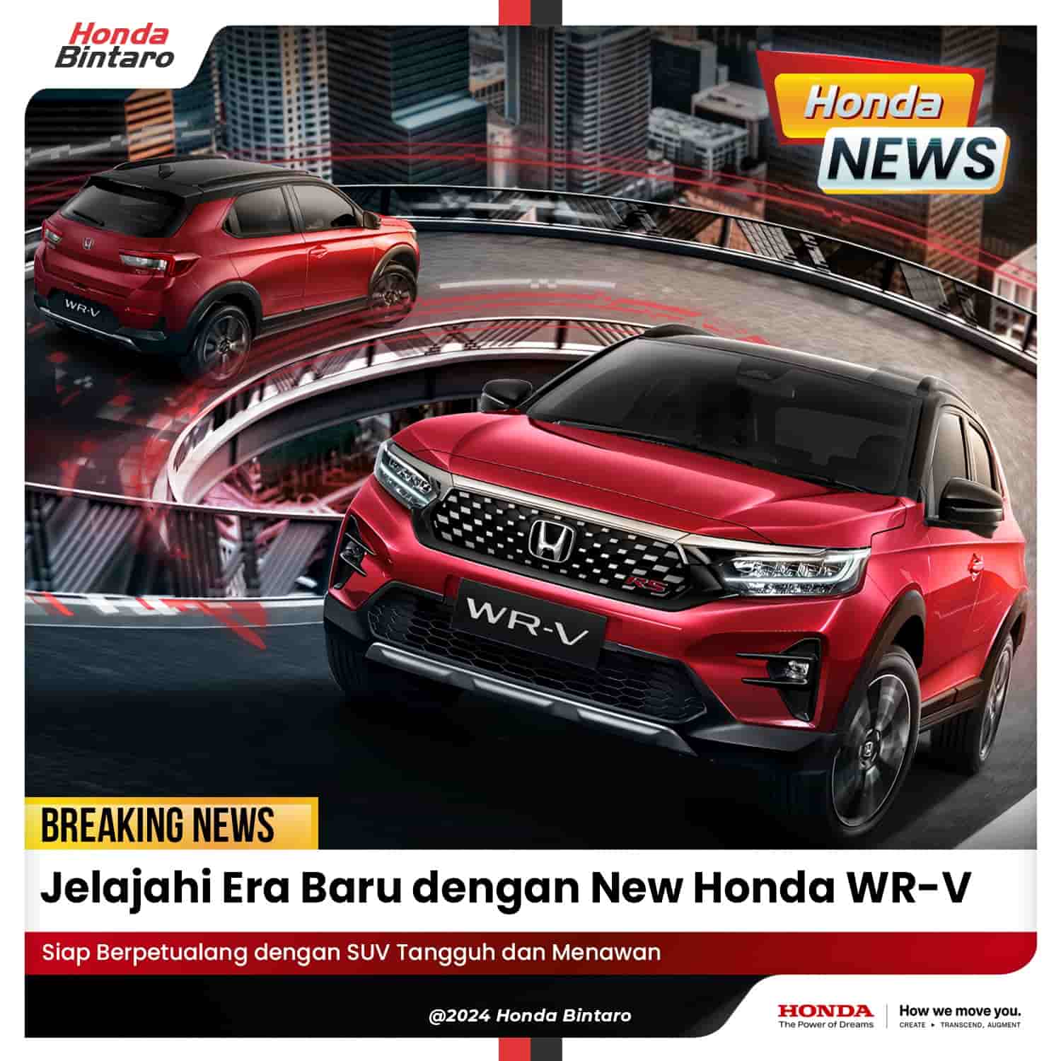 Jelajahi Era Baru dengan New Honda WR-V - Honda Bintaro