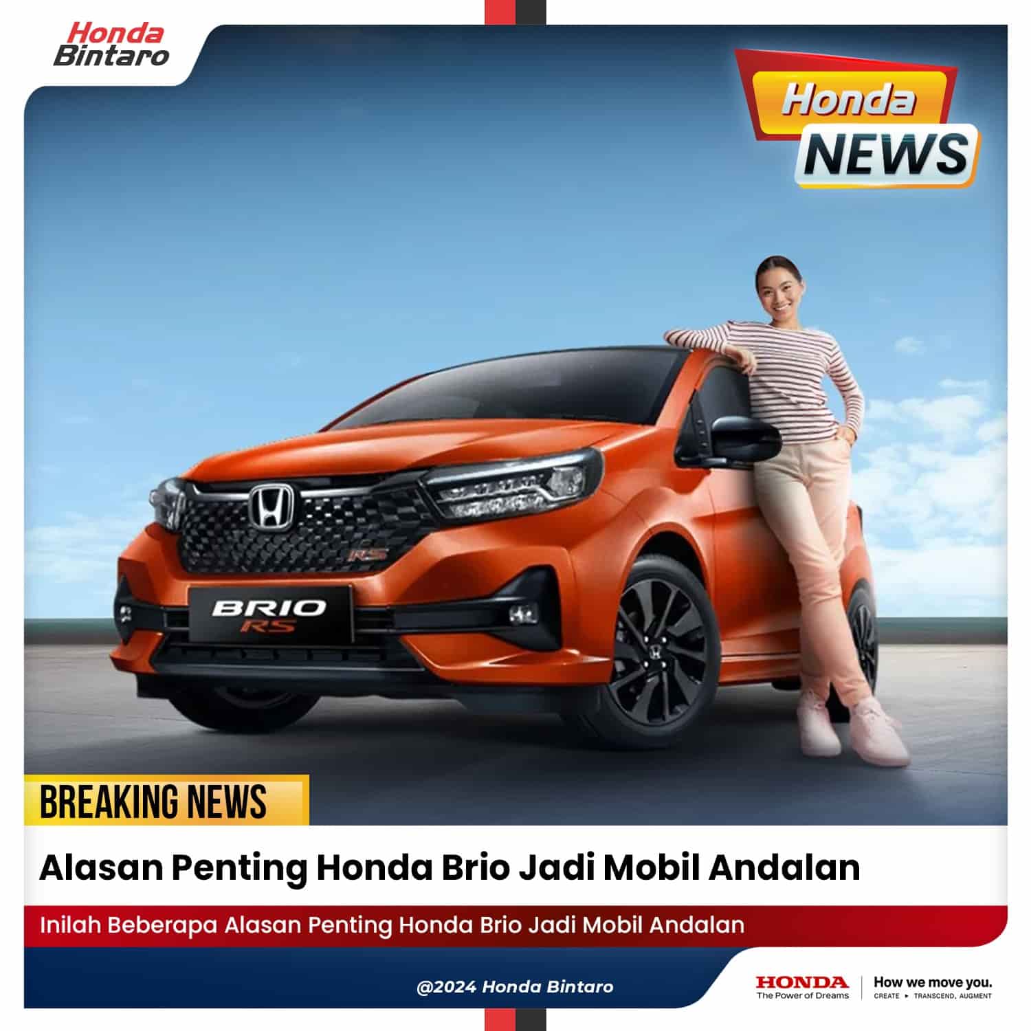 Alasan Penting Honda Brio Jadi Mobil Andalan - Honda Bintaro