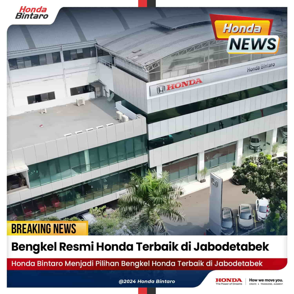 Bengkel Resmi Honda Terbaik di Jabodetabek - Honda Bintaro