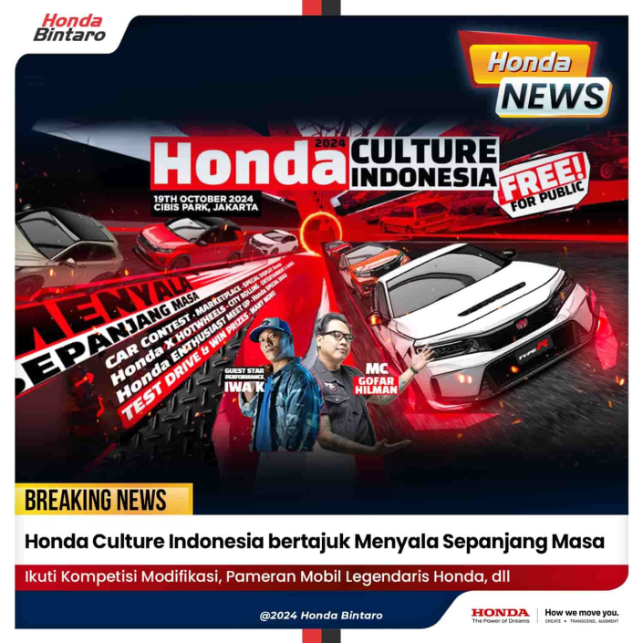Honda Culture Indonesia Bertajuk Menyala Sepanjang Masa - Honda Bintaro