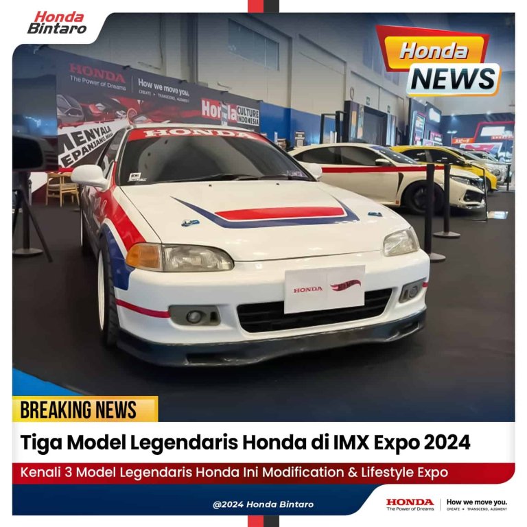 Tiga Model Legendaris Honda di IMX Expo 2024 - Honda Bintaro