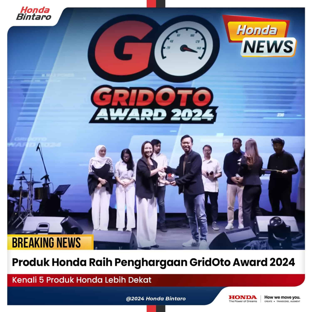 Produk Honda Raih Penghargaan GridOto Award 2024 - Honda Bintaro
